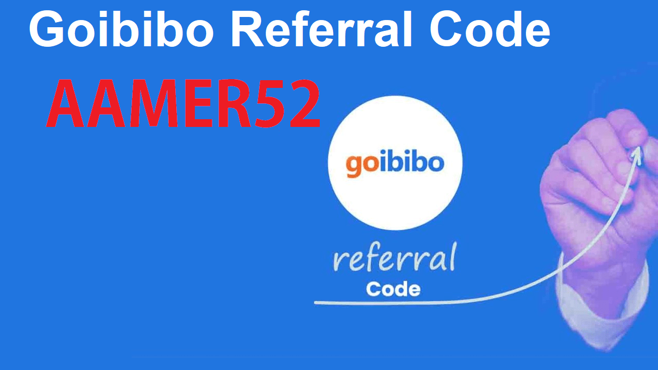 Goibibo Referral Code AAMER52 Free Gocash 1000